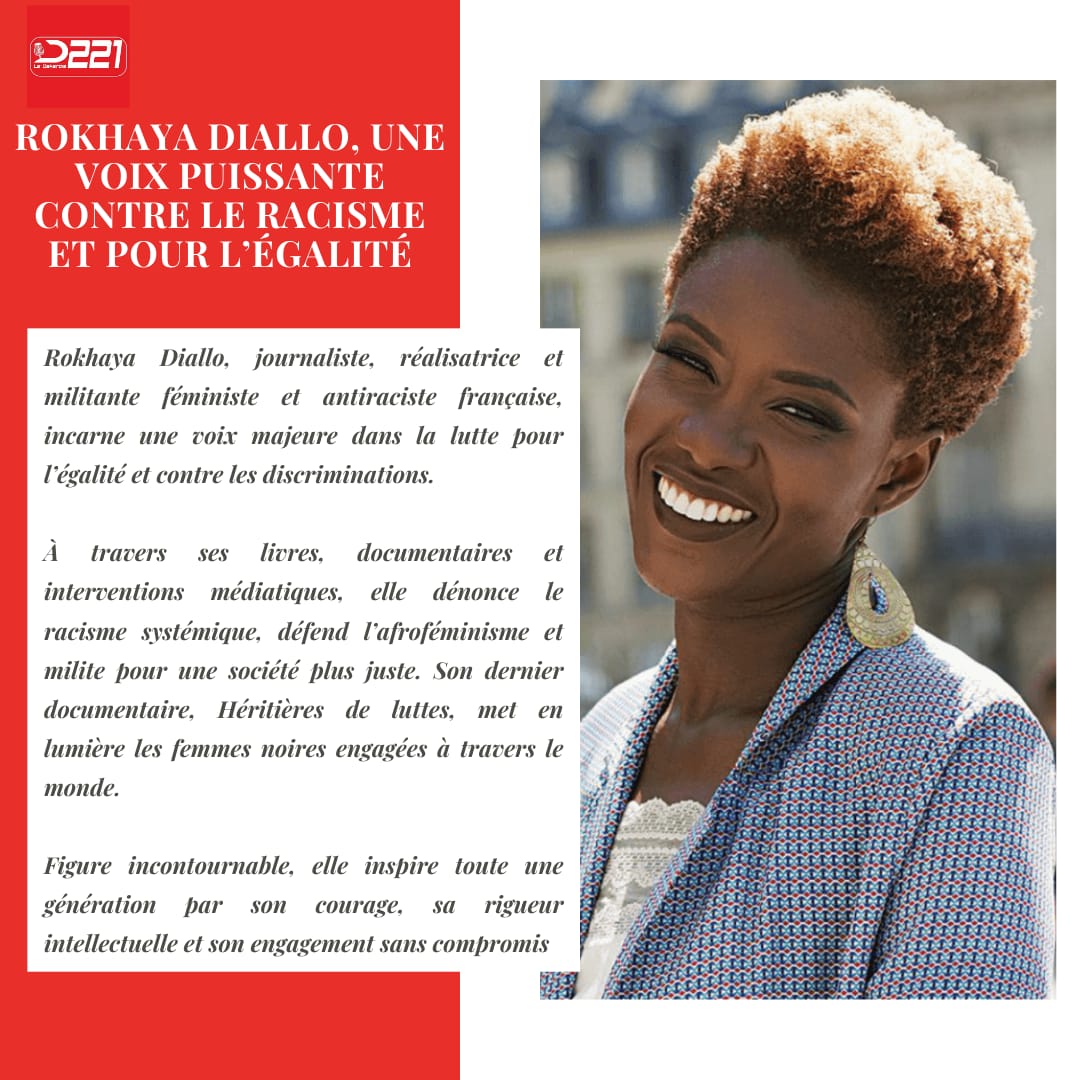 Rokhaya Diallo, une voix puissante contre le racisme et pour l’égalité - LeDakarois221